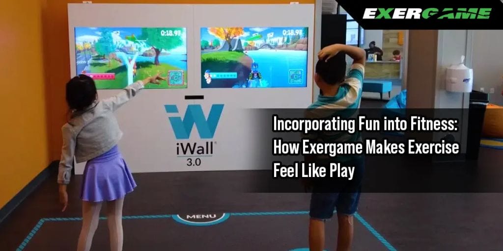 Making Fitness Fun: How Exergame Makes Exercise Feel Like Play